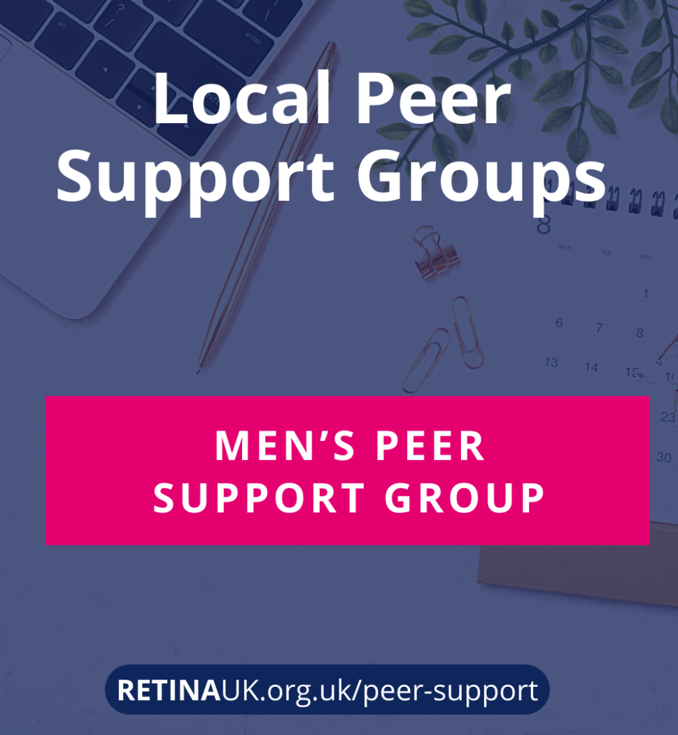 Local peer support groups - Retina UK